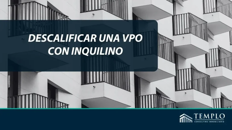 Guía para descalificar tu Vivienda Protegida en 2026 | Paso a Paso
